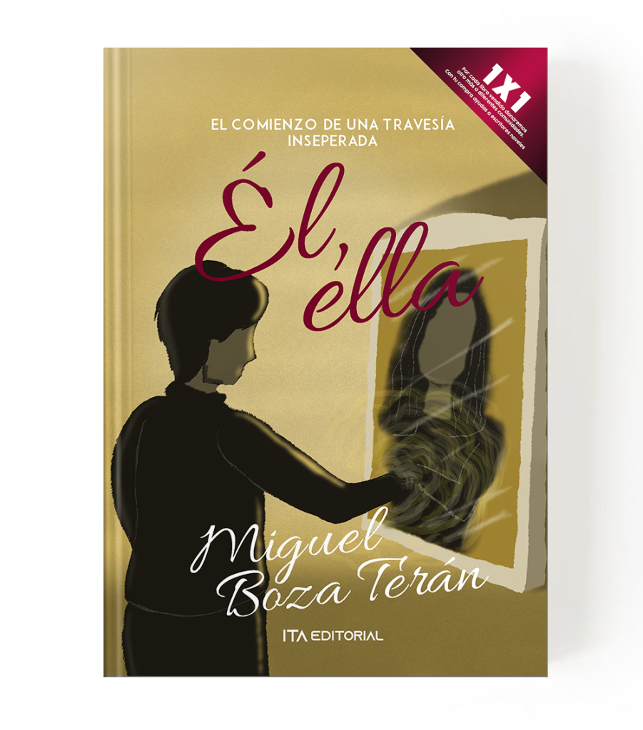 Él, ella: El comienzo de una travesía inesperada - Ita Editorial
